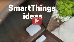 39 Unique SmartThings Ideas You Can Try Right Now + Video